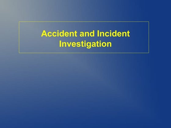 Accident Investigation & reporting traning.ppt