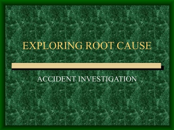 Accident_Investigation_5.ppt