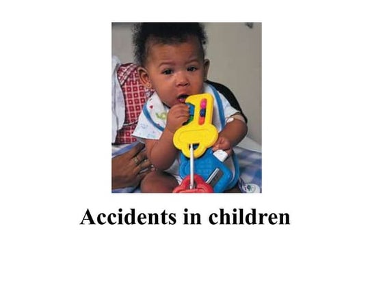 Accident prevention in children | PPT