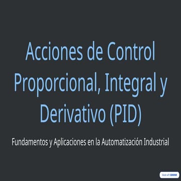 Acciones-de-Control-Proporcional-Integral-y-Derivativo-PID.pptx