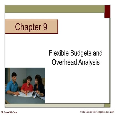 Acc mgt noreen09 flexible budgets and overhead analysis | PPTX