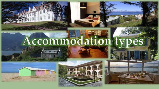 Different types of accommodations (1).pdf | Bed & Breakfasts | Travel Type