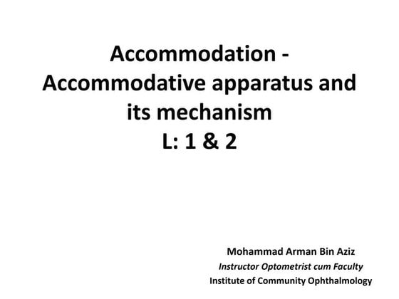 Physiology of Accomodation | PPT