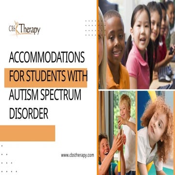 Accommodations for Students with Autism Spectrum Disorder | PPTX