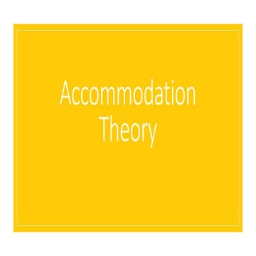 Accommodation Theory in Sytlistic | PPTX