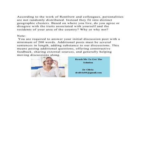 According to the work of Rentfrow and colleagues, personalities are .docx