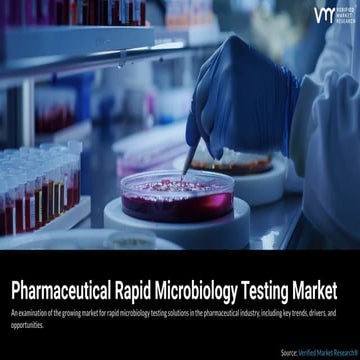 According to Verified Market Research, Pharmaceutical Rapid ...