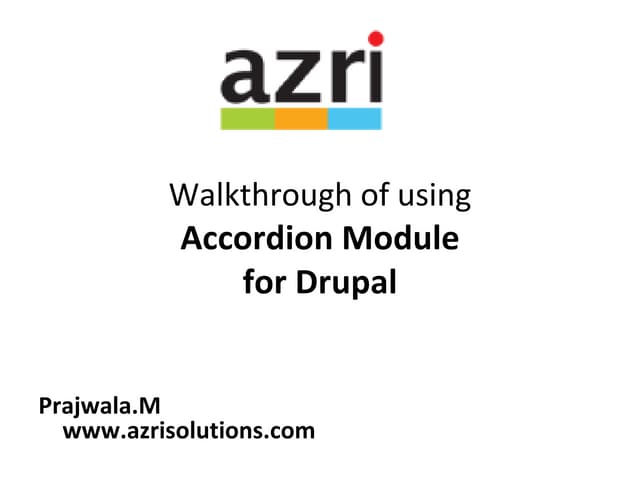 Accordion Blocks Module Walkthrough Ppt Computing Technology
