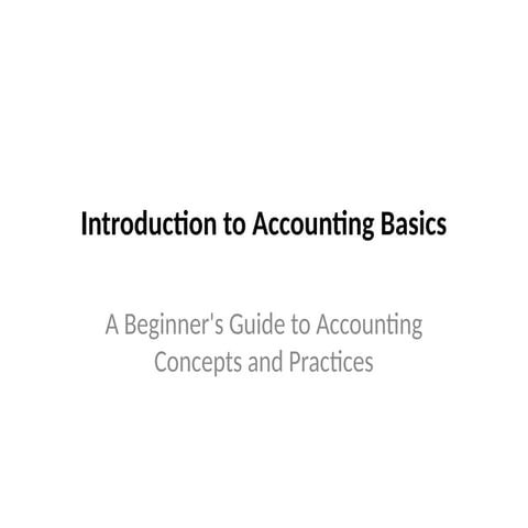 Accounting_BasicsAccounting_Basics_Enhanced.pptx