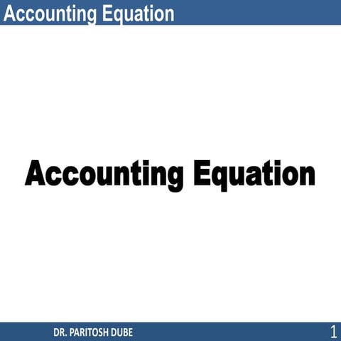 Accounting Equation -An Introduction.pdf