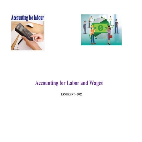 Accounting for Labor and Wages 5 topic.ppt