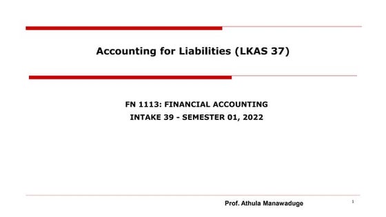 Indian Accounting Standard (Ind AS) 37 “Provisions, Contingent ...