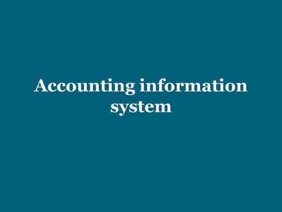 Accounting information system presentation | PPT