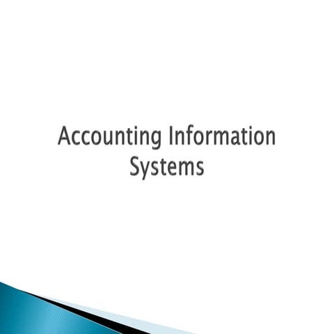 Presentation on Accounting Information Systems | PDF