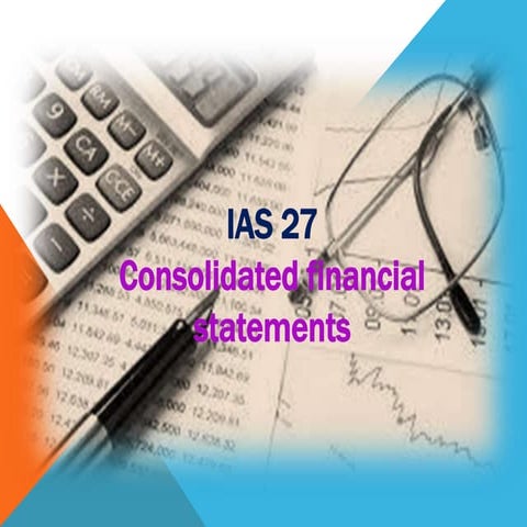 IAS 27 Consolidated Financial Statements | PPTX