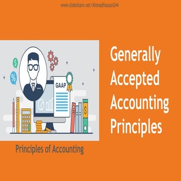 | Generally Accepted Accounting Principles | Principles of Accounting ...
