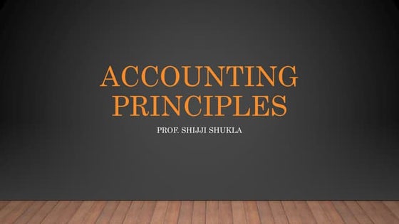 Accounting Principles, Concepts and Accounting Equation | PPT