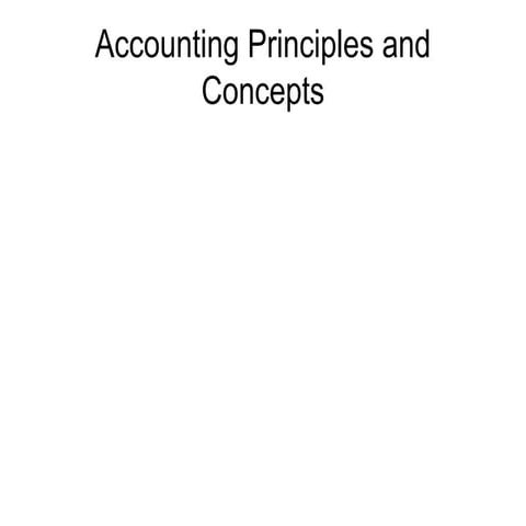 Accounting Principles and Concepts and rules | PPT