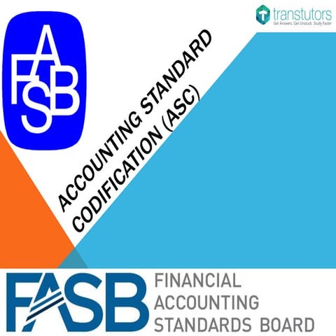 Accounting Standards Codification | Accounting | PPTX