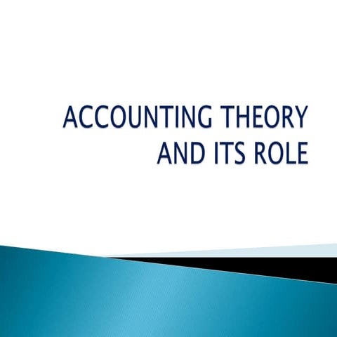 accounting theory.pptx accounting & finance | PPTX
