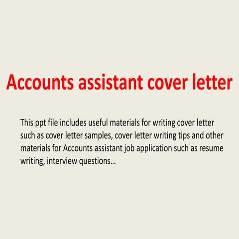 Accounts assistant cover letter | PPTX