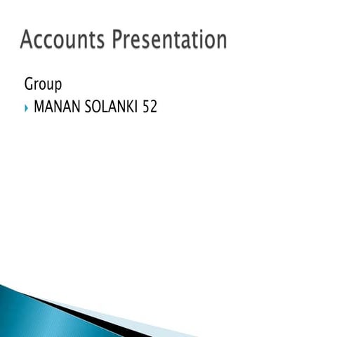Accounts presentation | PPT