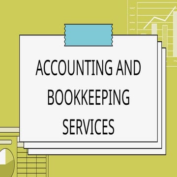 Streamlining Financial Success: Comprehensive Accounting and Bookkeeping Services | PPTX