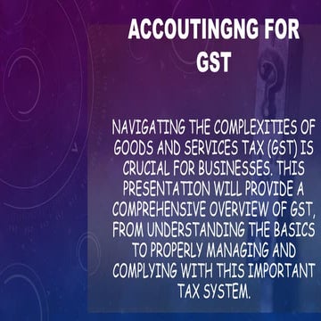 Accoutingng for gst for class 11 students .pptx