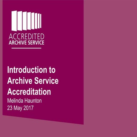 Accreditation introduction workshop slides 2017 | PPT
