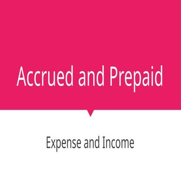 Lesson 10-Unit 2Accrued and Prepaid.pptx