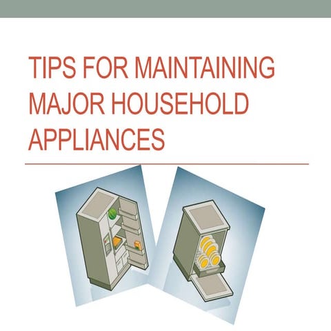 Accufix appliance tips for maintaining major household appliances | PPTX