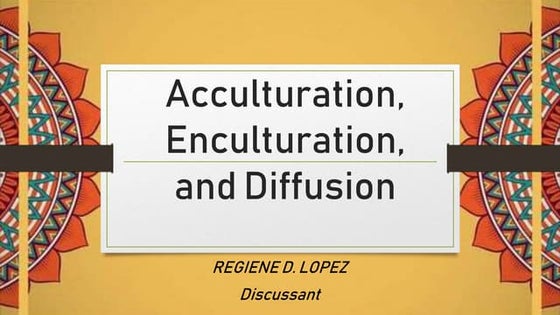 IDEAS AND CULTURAL DIFFUSION_SOCIAL CHANGE | PPTX