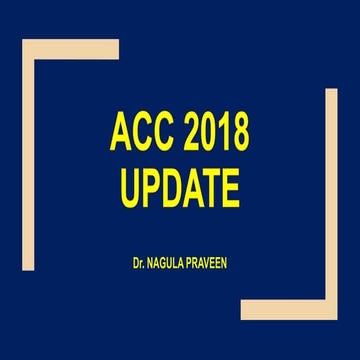 ACC UPDATE 2018 | PPT