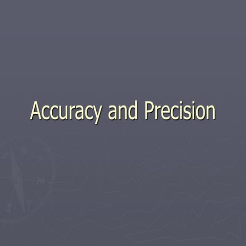 Accuracy_and_Precision.ppt