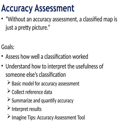 Accuracy Assessment in Remote Sensing | PPTX