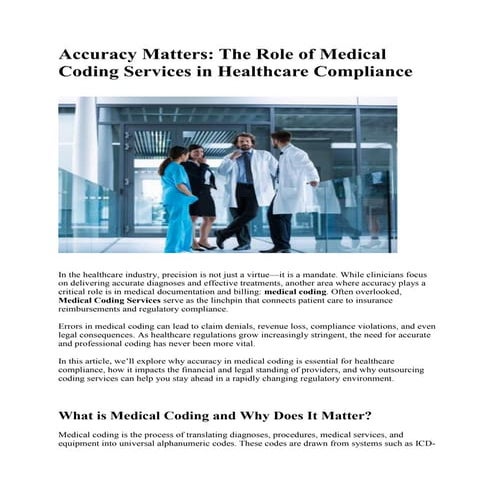 Accuracy Matters: The Role of Medical Coding Services in Healthcare Compliance | PDF