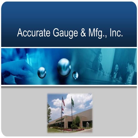 Accurate Gauge & Mfg | PPTX