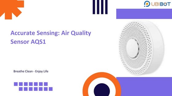 Complete Coverage & Real-Time Monitoring - Air Quality Sensor AQS1.ppt