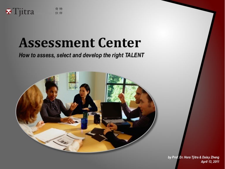 Assessment Center