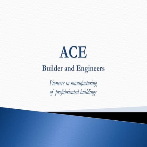 Ace Builders and Engineers | PPT