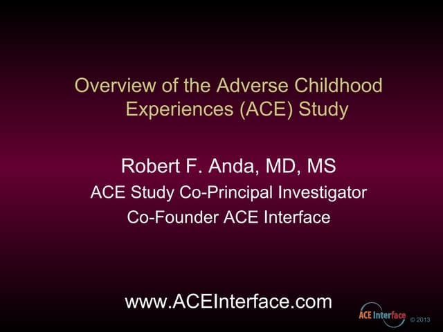 Ace presentation exploring Adverse Childhood Experiences | PPTX