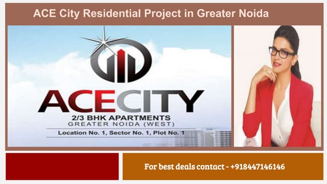 ACE CITY, GREATER NOIDA - CASE STUDY | PPTX