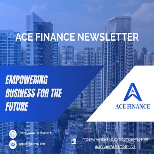 Ace Finance - NewsLetter - 2 Tokenization As Service | PDF