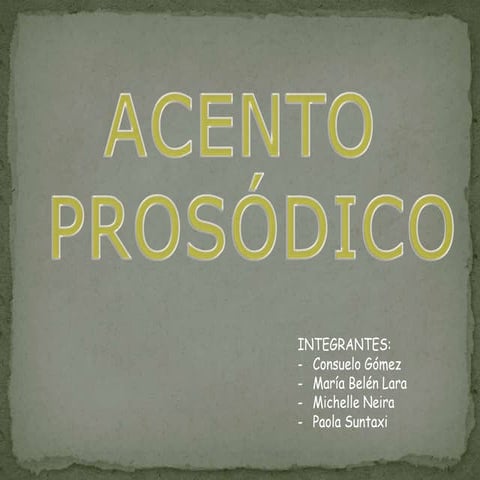 Acento | PPT