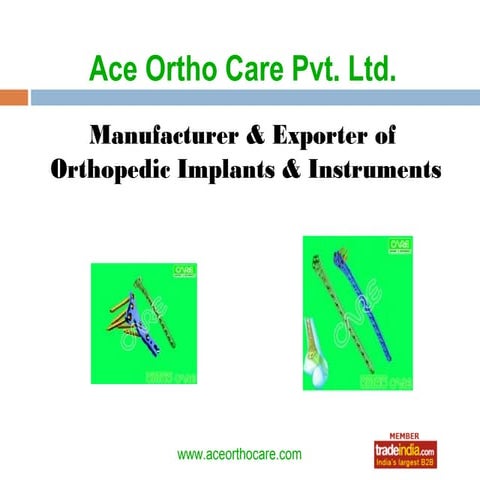 Ace Ortho Care Pvt. Ltd | PPT