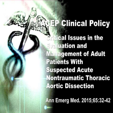 Evaluation and Management of Acute Aortic Dissection: ACEP Policy | PPTX