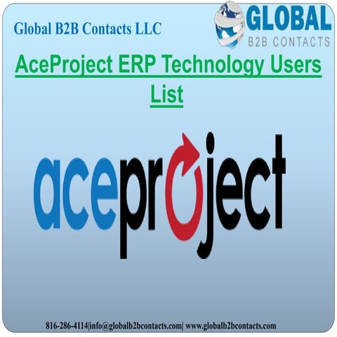 Aceproject erp technology users list | PPTX