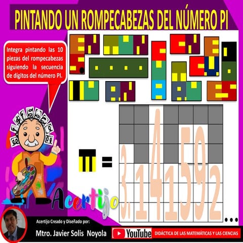 ACERTIJO “PINTANDO UN ROMPECABEZAS DEL NÚMERO PI”. Por JAVIER SOLIS ...