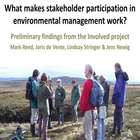 Involved project preliminary findings - what makes stakeholder ...