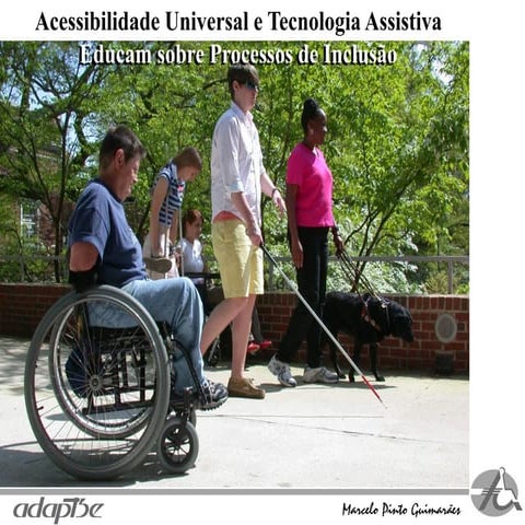 Acess-Universal-TecAssistiva-2013-MPGuim.pdf